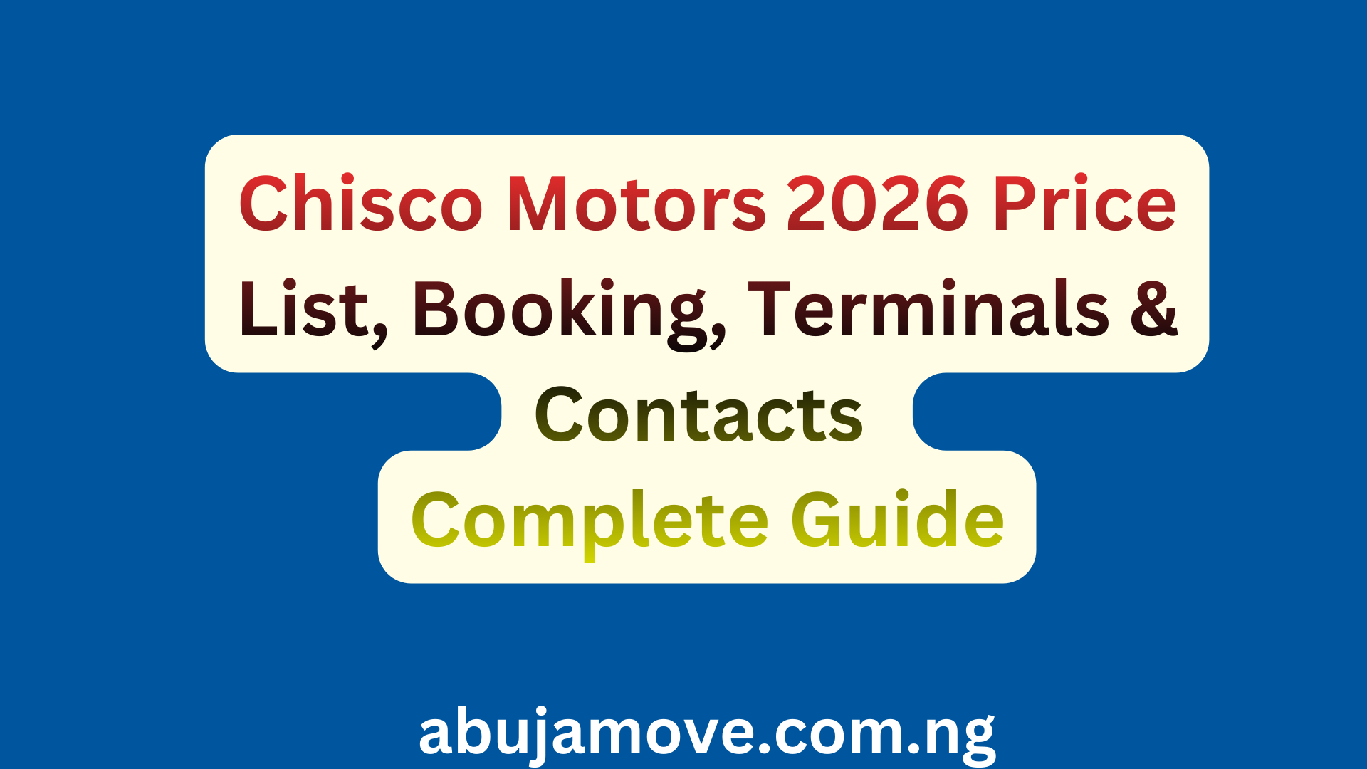 Chisco Motors 2026 Price List, Booking, Terminals & Contacts Complete ...
